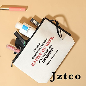 Jztco Shakespeare Quote William Shakespeare Makeup Bag for Coworkers, Men Women Him Her Mom Dad Sister Brother Friends I would Challenge You to a Battle of Wits, but I See You are Unarmed