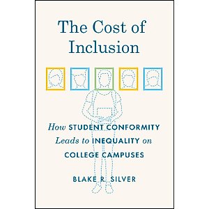The Cost of Inclusion: How Student Conformity Leads to Inequality on College Campuses