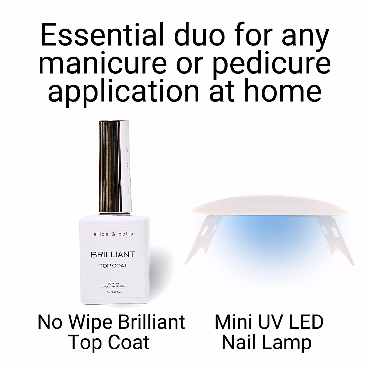 Alice & Bella - UV Nail Lamp +Top Coat Bundle For Any Gel Nail Product Application: Semi Cured Strips, Wraps, Art Stickers, Base Rubber Gel, Natural & Acrylic Nails - Ideal for Home DIY and Nail Salon