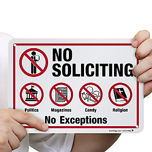 SmartSign 7" x 10" 'No Soliciting - No Exceptions Politics Magazines No Candy No Religion' Metal Sign, 40 mil Aluminum 3M Laminated Engineer Grade Reflective, Red, Black and White, USA-Made