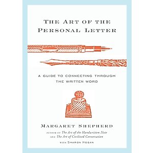 The Art of the Personal Letter: A Guide to Connecting Through the Written Word