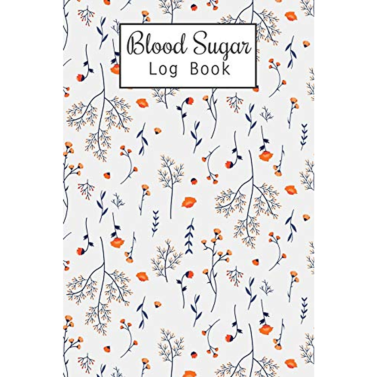 Blood Sugar Log Book: Weekly Blood Sugar Diary, Enough For 106 Weeks or 2 Years, Daily Diabetic Glucose Tracker Journal Book, 4 Time Before-After (Breakfast, Lunch, Dinner, Bedtime)