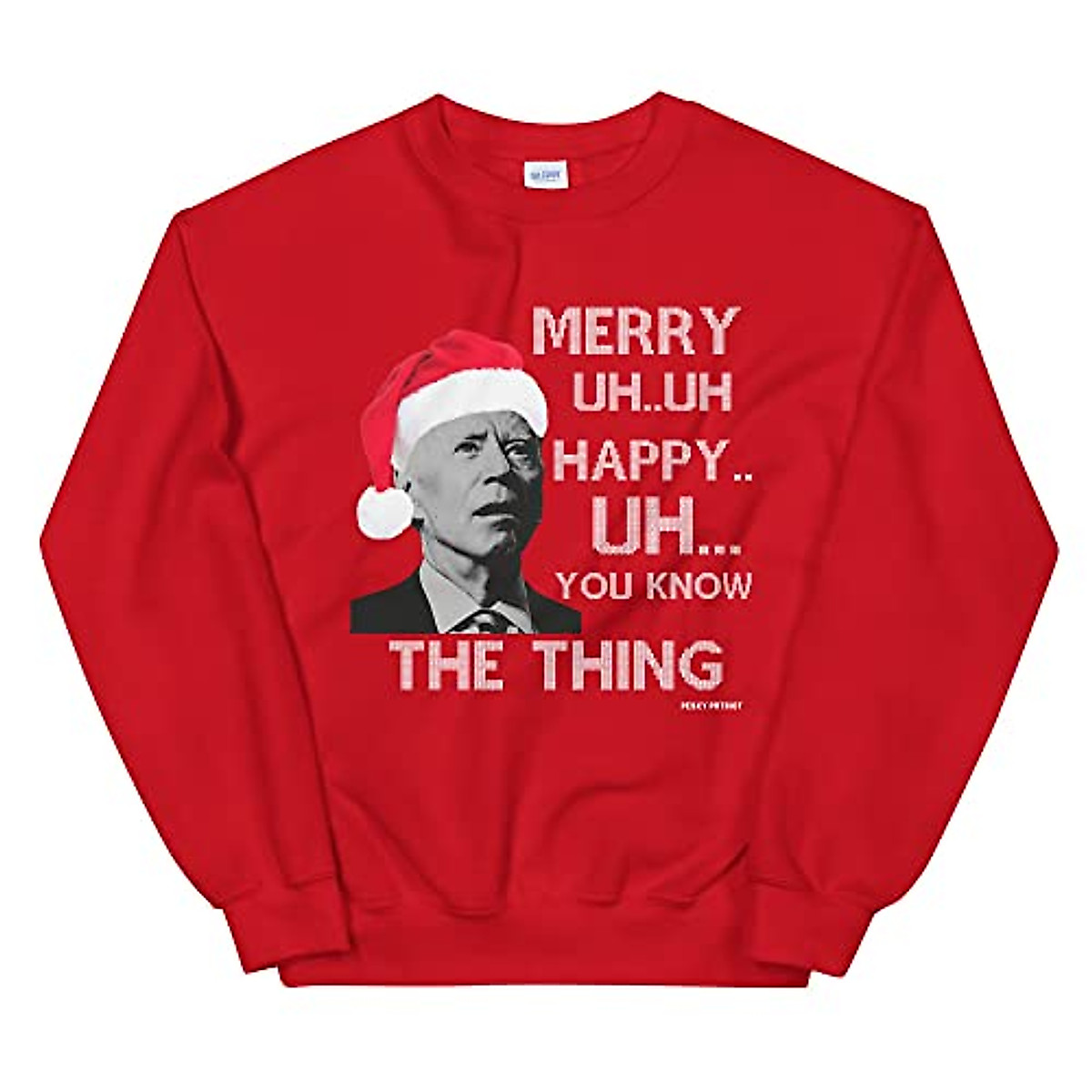 Pesky Patriot Funny Joe Biden Merry UH UH Ugly Christmas Sweater | Hilarious Mumbling Biden Tacky Xmas Pullover Sweatshirt for Men or Women (XX_Large) Red
