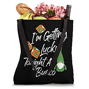 Getting Lucky Tonight At Bunco - Game Night St. Patricks Day Tote Bag