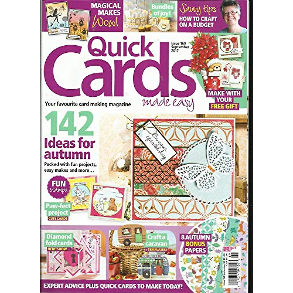 QUICK CARDS MADE EASY SEPTEMBER, 2017 FREE GIFTS OR CARD KIT ARE NOT INCLUDE.