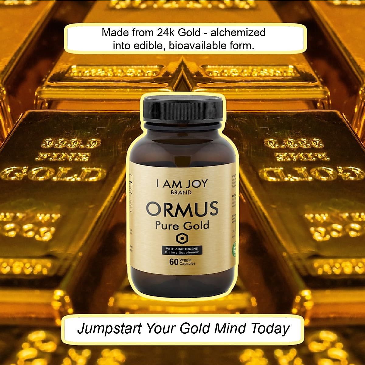 I Am Joy co. Ormus Gold Capsules Monoatomic Elements with Adaptogens Maca and Ashwaganda | May Help Balance Mood, Decalcify Pineal Gland, Repair DNA, Enhance Relaxation - 60 Vegan Capsules