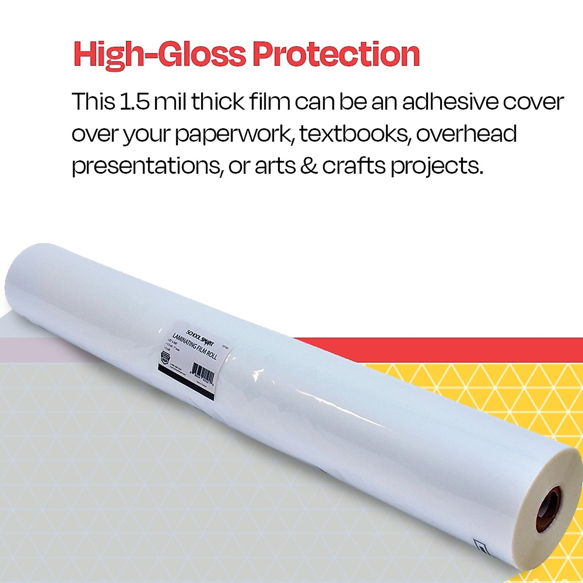 School Smart Laminating Film Roll, 25 Inches x 500 Feet, 1.5 mil Thick, High Gloss