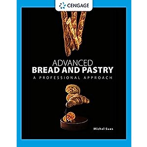 Advanced Bread and Pastry