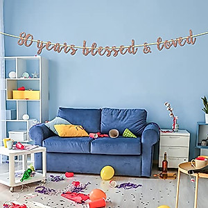 Aonbon Glitter 80 Years Blessed & Loved Banner - 80th Birthday / 80th Anniversary Banner, 80th Birthday / 80th Anniversary Party Decorations - Rose Gold (80)