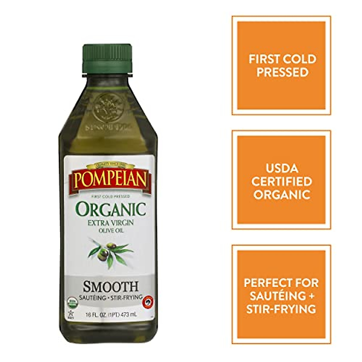 Pompeian USDA Organic Smooth Extra Virgin Olive Oil, First Cold Pressed, Smooth, Delicate Flavor, Perfect for Sautéing & Stir-Frying, 16 FL. OZ.