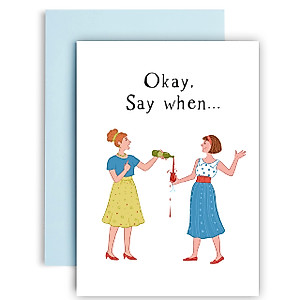 Huxters ‘Say When’ Birthday card for her A5 Wine Lovers Happy Birthday Card - Sassy and Unique Gift for Her - Includes Envelope - Fun Slogan Illustrated Greetings Card, FSC Certified Paper