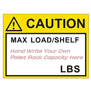 Pallet Rack Capacity Label, 3×4″ (76.2×101.6mm) Caution Max Load/Shelf LBS, Industrial Strength Warehouse Cross Beam Safety Warning Self-Adhesive PVC Sticker, British Unit, BU_A_1, Pack of 100 PCS