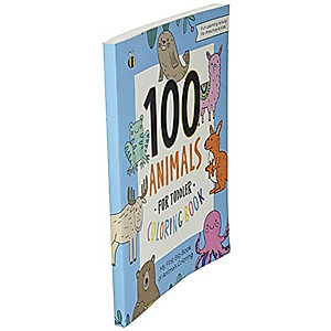 100 Animals for Toddler Coloring Book: My First Big Book of Easy Educational Coloring Pages of Animal Letters A to Z for Boys & Girls, Little Kids, Preschool and Kindergarten