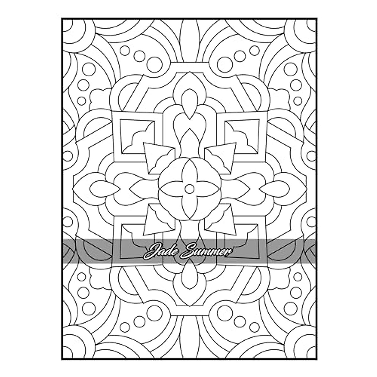 100 Amazing Patterns: An Adult Coloring Book with Fun, Easy, and Relaxing Coloring Pages