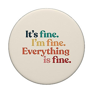 I'm fine Sarcastic Funny Cute Graphic Rainbow Mental Health PopSockets Standard PopGrip