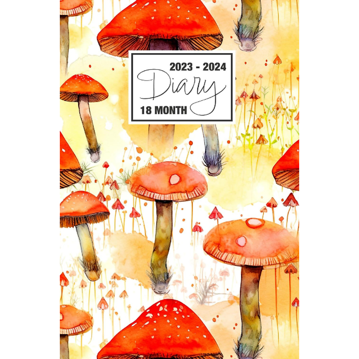 2023 - 2024: 18 Month Diary A5 Week to View on 2 Pages Weekly Journal Agenda WO2P Planner Jul 23 to Dec 24 Horizontal With Moon Phases, UK & US ... Red Mushroom Toadstool Fairytale Pattern