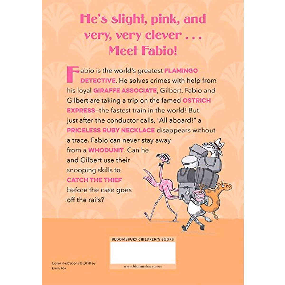 Fabio The World's Greatest Flamingo Detective: Mystery on the Ostrich Express