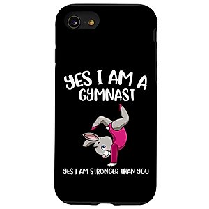 iPhone SE (2020) / 7 / 8 Yes I Am A Gymnast Case