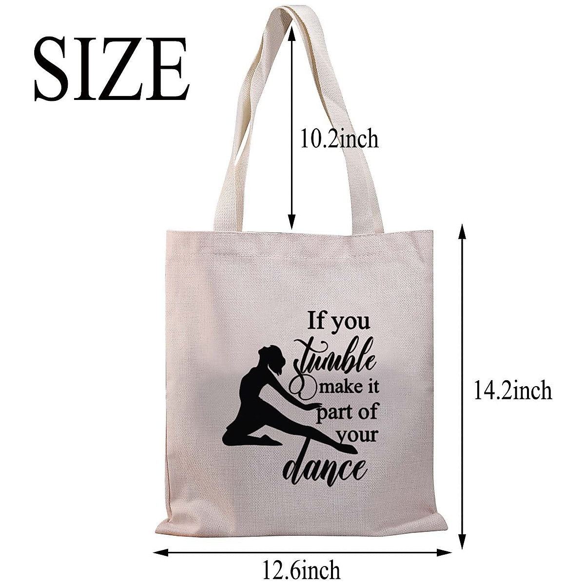 BDPWSS Dancer Tote Bag Dance Recital Gifts If You Stumble Make It Part Of The Dance Inspirational Gift (part of dance TG)