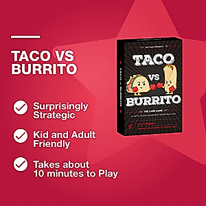 Taco vs Burrito - The Strategic Family Friendly Card Game Created by a 7 Year Old - Perfect for Boys, Girls, Kids, Families & Adults [Amazon Exclusive]