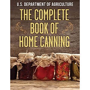 The Complete Book of Home Canning