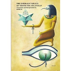 The Emerald Tablets of Thoth-The-Atlantean