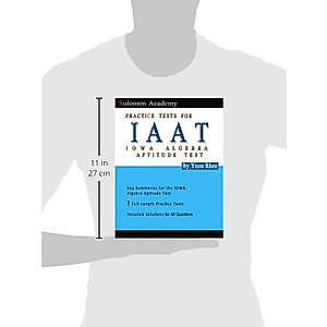 Solomon Academy's IAAT Practice Tests: Practice Tests for IOWA Algebra Aptitude Test