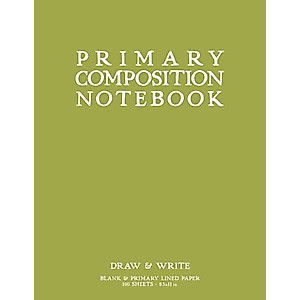 Primary Composition Notebook: Light Green Softcover Draw & Write Journal by schoolnest