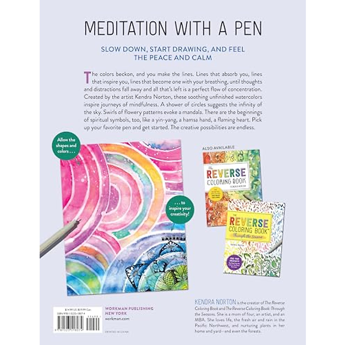The Reverse Coloring Book™: Mindful Journeys: Be Calm and Creative: The Book Has the Colors, You Draw the Lines