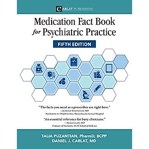 Medication Fact Book for Psychiatric Practice, Fifth Edition