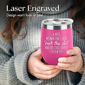 shop4ever A Wise Woman Once Said F This And She Lived Happily Ever After Engraved Insulated Stainless Steel Wine Tumbler with Lid 12 oz. Funny Divorce Retirement Feminist Gift (Pink)