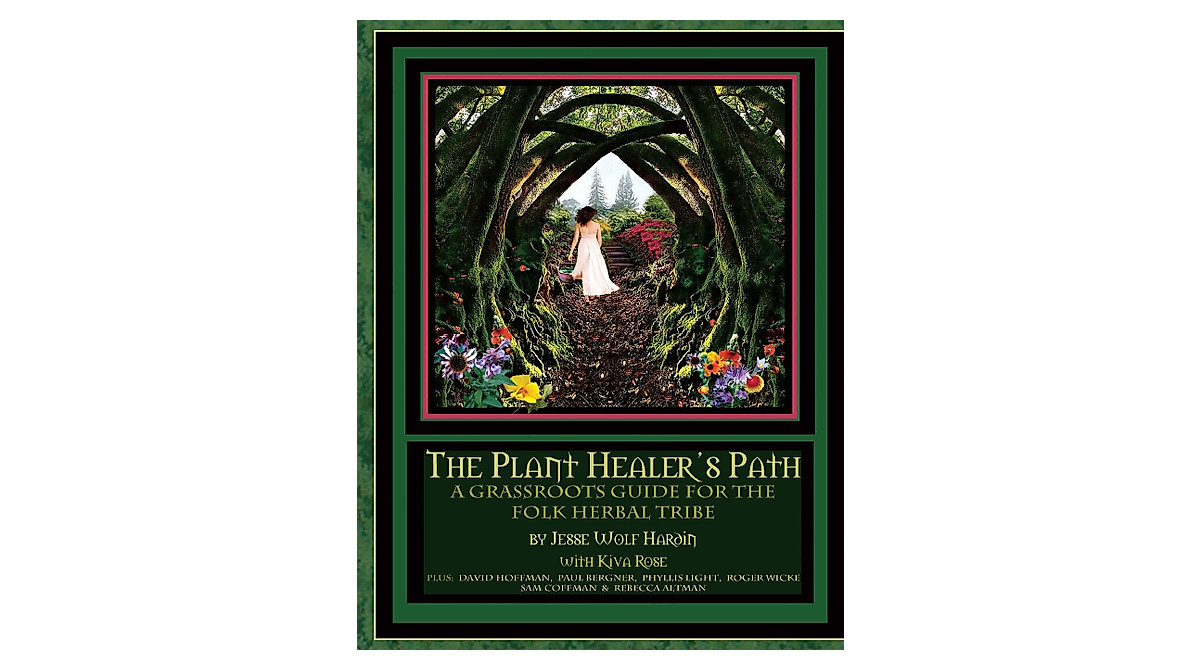 The Plant Healer's Path: Empower Your Herbal Journey