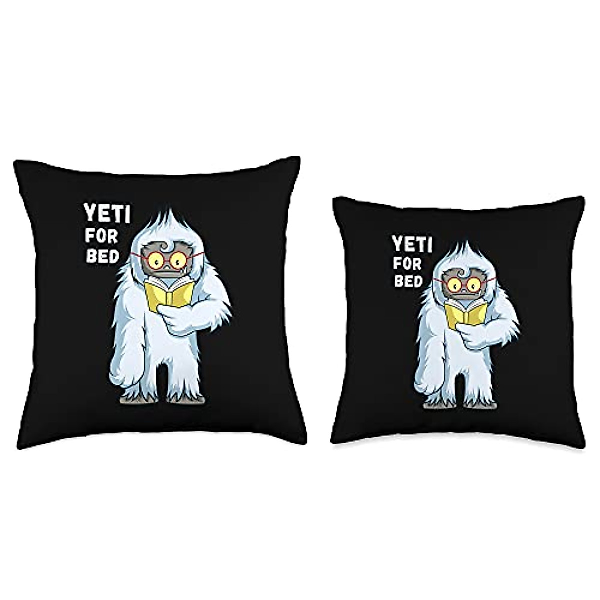 THE BEST YETI GIFT IDEAS Yeti for Bed Funny Book Lover Abominable Snowman Reading Fun Throw Pillow, 18x18, Multicolor
