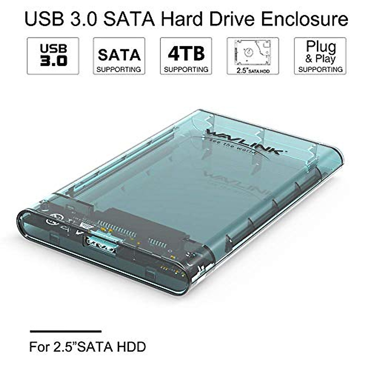 WAVLINK 2.5-Inch SATA to USB 3.0 External Hard Drive Enclosure,Portable Clear Hard Disk Case for 2.5 inch 7mm 9.5mm SATA HDD SSD, Support UASP & 2TB Drives, Tool-Free Design - Clear