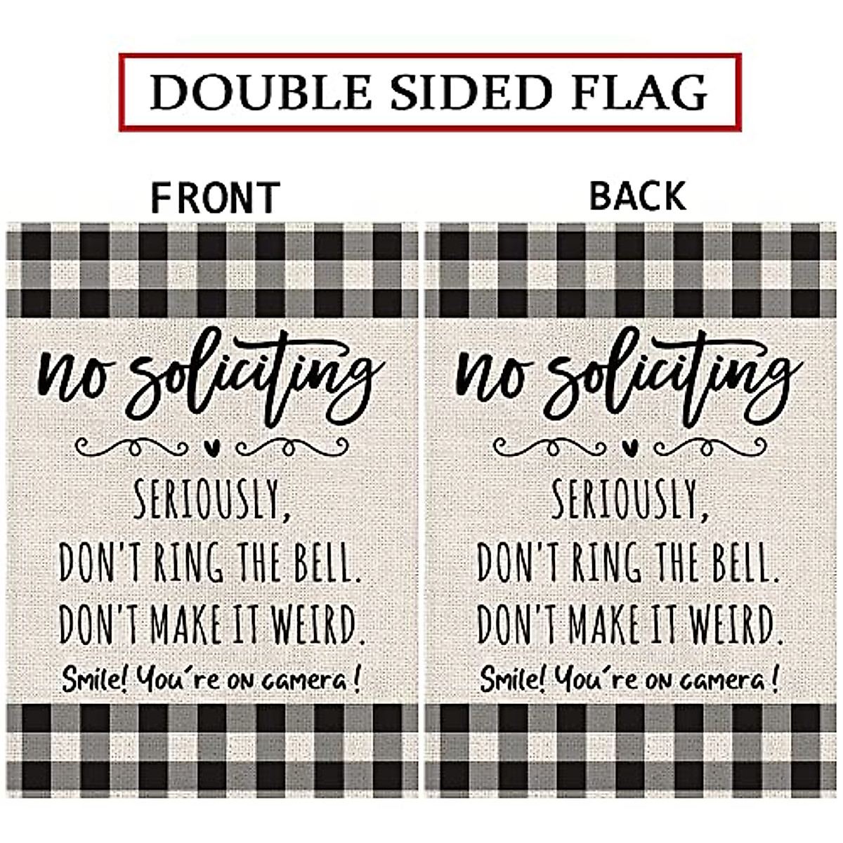 Funny Garden Flag No Soliciting Seriously Don't Ring The Bell Don't Make It Weird Smile Vertical Double Sided Outdoor Indoor Yard Decoration 12.5 x 18 Inch