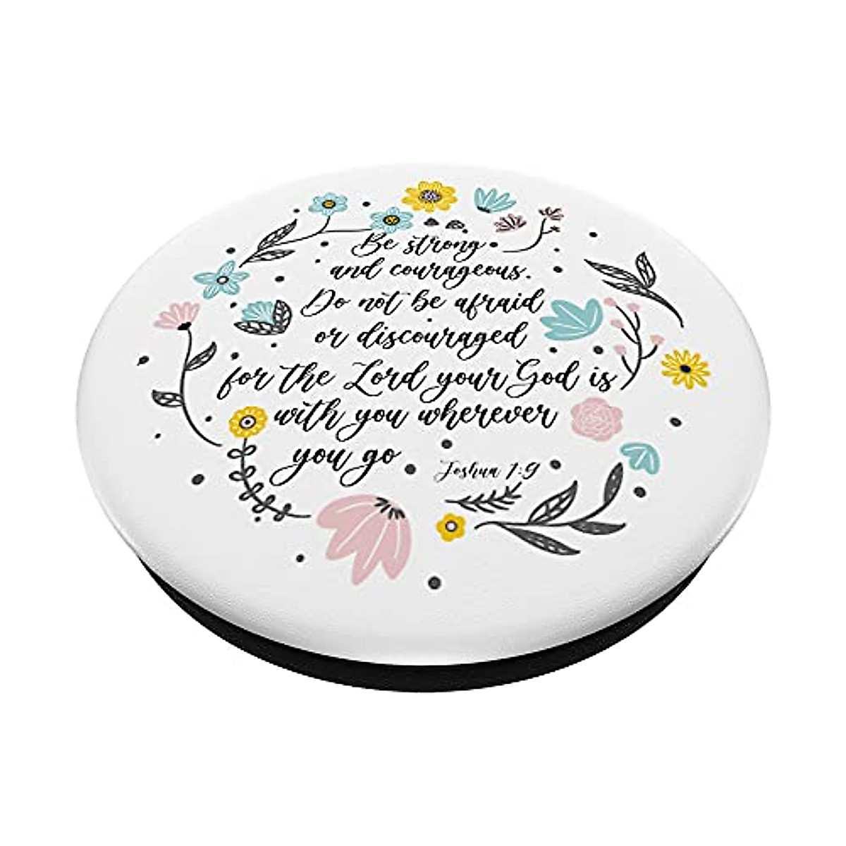 Joshua 1 9 Christian Bible Verse Pink Blue Scripture Quote PopSockets Swappable PopGrip