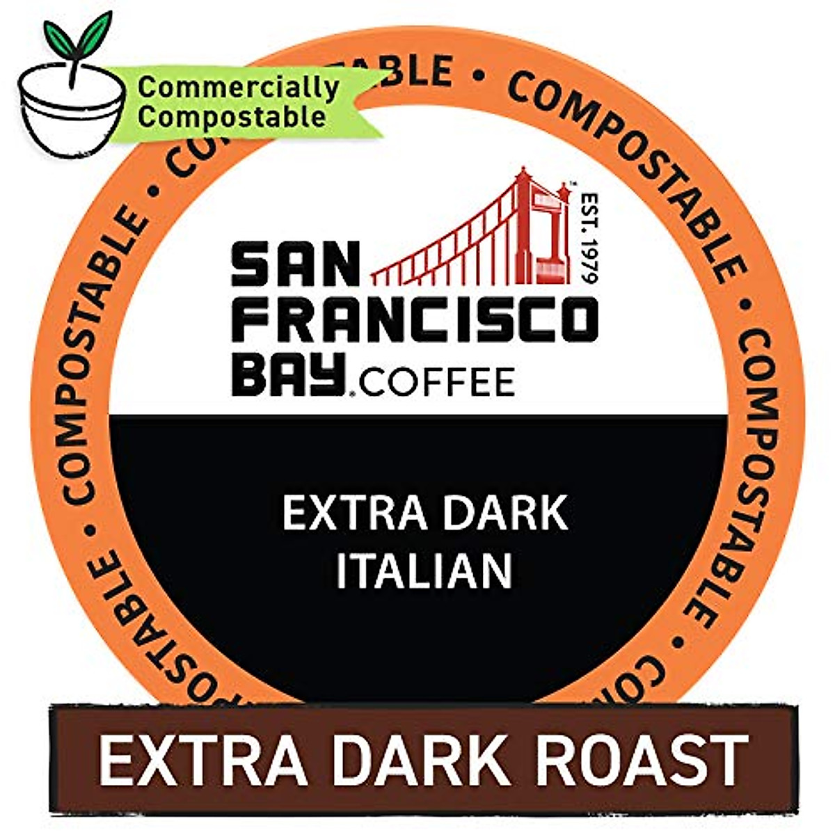 San Francisco Bay Compostable Coffee Pods - Extra Dark Italian (80 Ct) K Cup Compatible including Keurig 2.0, Dark Roast