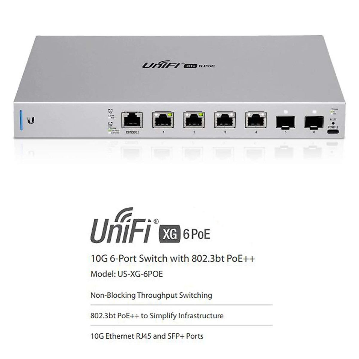 UniFi Switch XG 6PoE US-XG-6POE 10 Gigabit 6-Port 802.3bt PoE++ Layer 2 Manageable