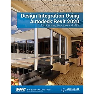 Design Integration Using Autodesk Revit 2020