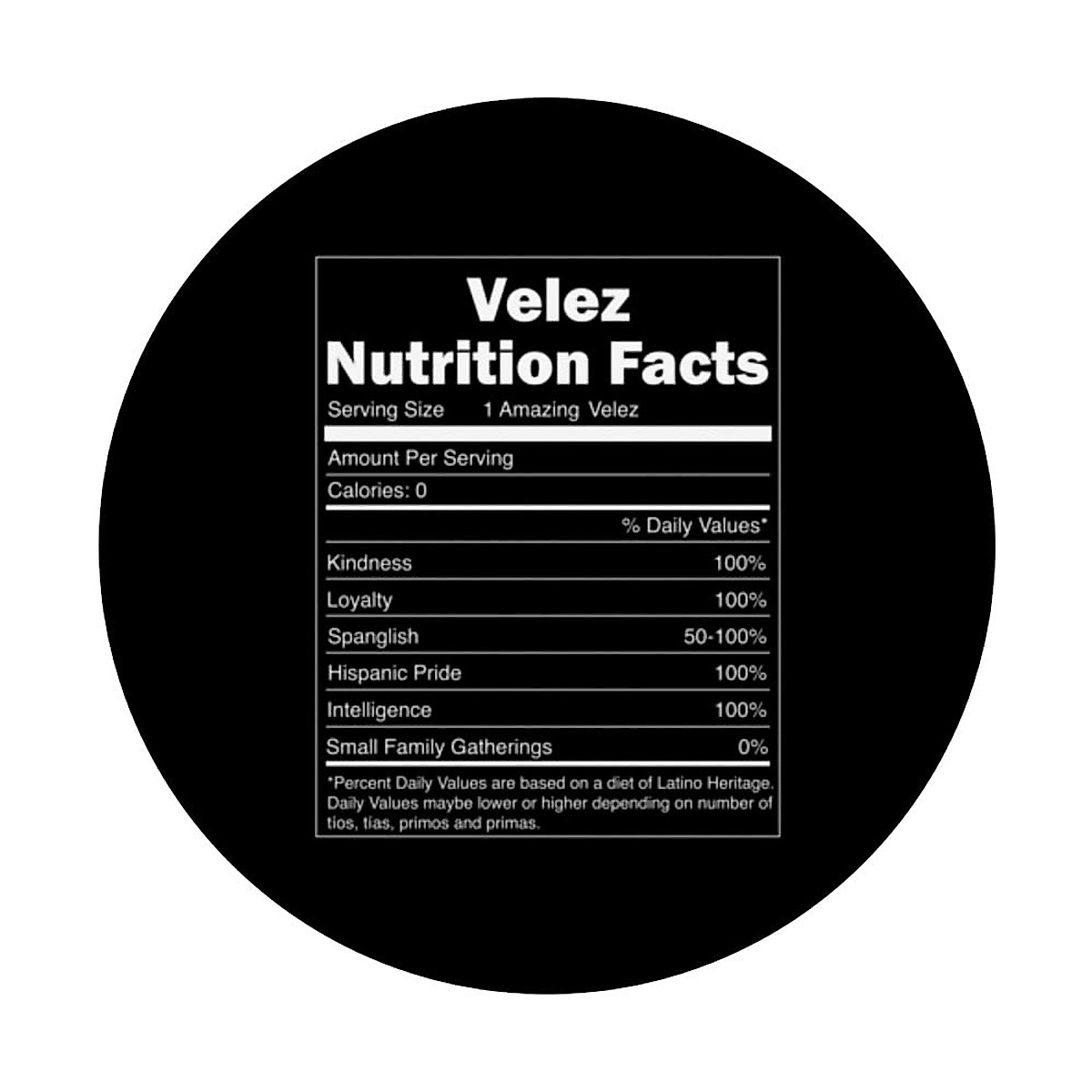 Funny Nutrition Facts Last Name Design - Velez PopSockets Swappable PopGrip