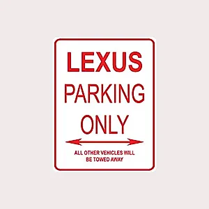 LEXUS PARKING ONLY ALUMINUM STREET SIGN