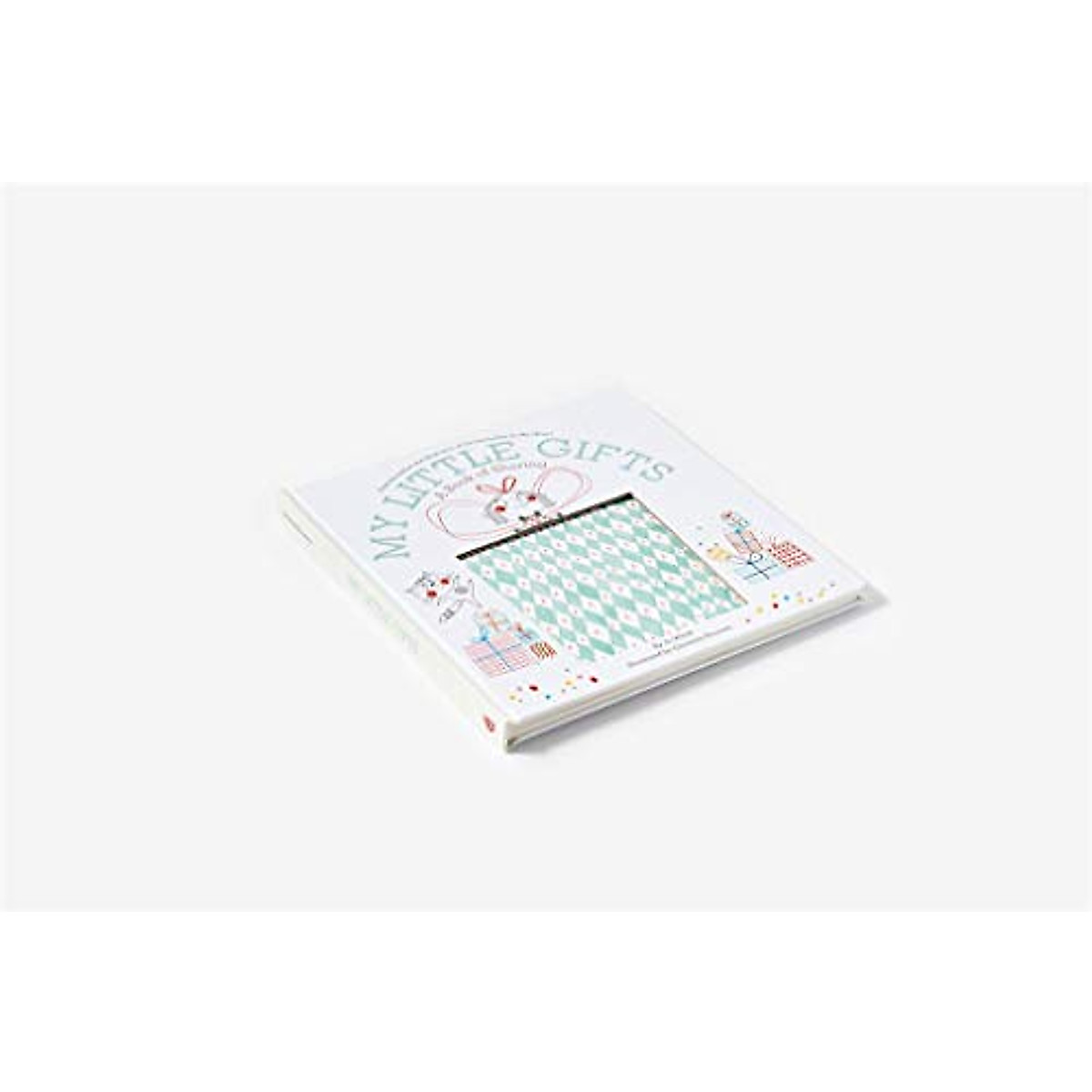 My Little Gifts: A Book of Sharing (Growing Hearts)