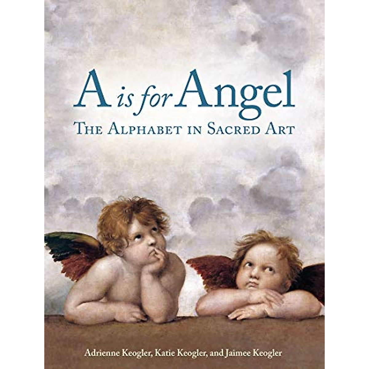 A is for Angel: The Alphabet in Sacred Art