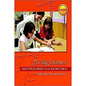 The Big Dinner: Multiplication with the Ratio Table (Contexts for Learning Mathematics, Grades 3-5: Investigating Multipication and Division)