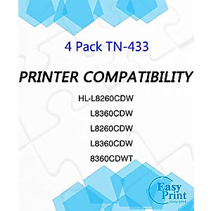 (4-Pack, BK+C+M+Y) Compatible TN-433 TN433BK TN433C TN433M TN433Y TN433 Toner Cartridge Used for Brother HL8260CDN L8360CDWT L9310CDW MFC-L8690CDW L8610CDW L9570CDW(T) Printer, by EasyPrint