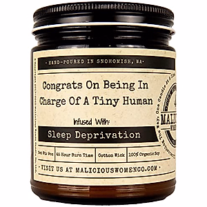 Congrats On Being in Charge of A Tiny Human - Infused with Sleep Deprivation Scent: Shea Butter & Almond