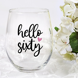 Laguna Design Co. Hello Sixty Wine Glass, 21 Oz, 60th Birthday, 60th Birthday Wine Glass