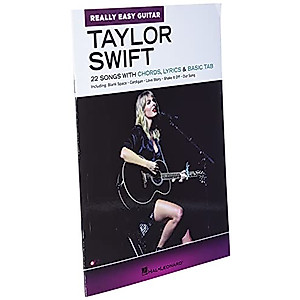 Taylor Swift - Really Easy Guitar: 22 Songs with Chords, Lyrics & Basic Tab