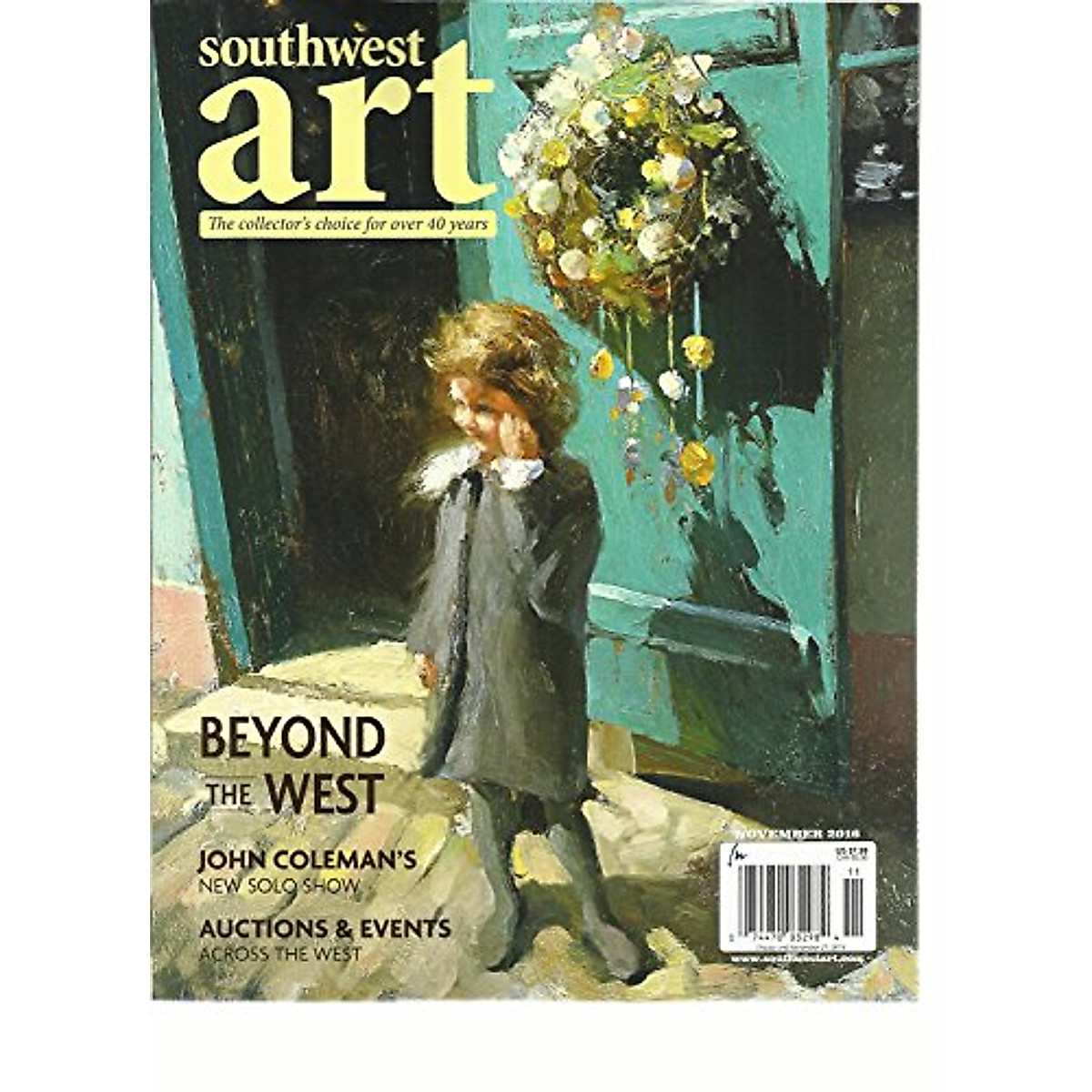 SOUTHWEST ART MAGAZINE, BEYOND THE WEST NOVEMBER, 2013 VOL. 46 NO.6