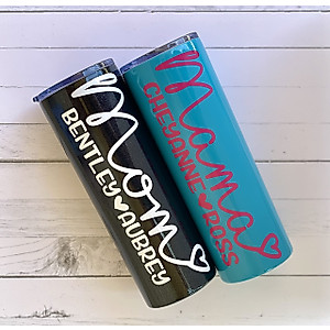 Mom Tumbler with Kid Names-Personalized Mom Tumbler-Mother's Day Gift-Mama Bear-New Mom Gift-Boy Mom-Girl Mom-Mama of Drama-Personalized Mom Gift-Mom Life-Mommy & Me